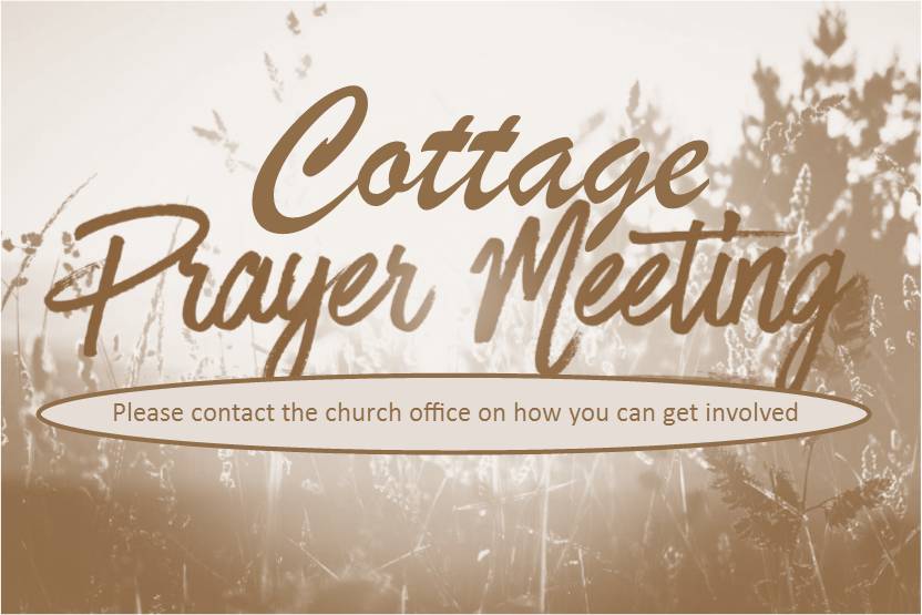 Cottage Prayer – Bethel Baptist Church